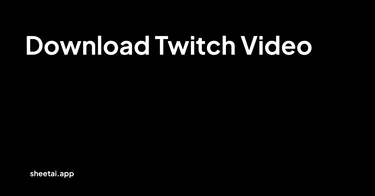 download-twitch-video